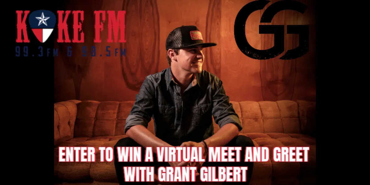 Enter To Win A Virtual Meet and Greet With Grant Gilbert | KOKE FM