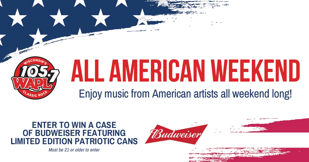 CONTEST: All American Weekend with Budweiser | 105.7 WAPL | The Rockin ...