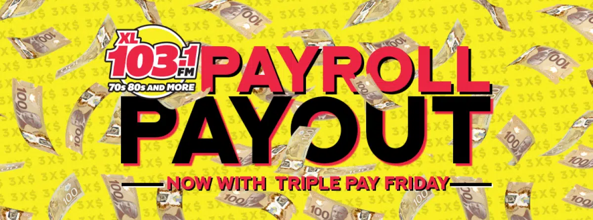 XL 103's Payroll Payout Spring 2022 | XL 103 Calgary