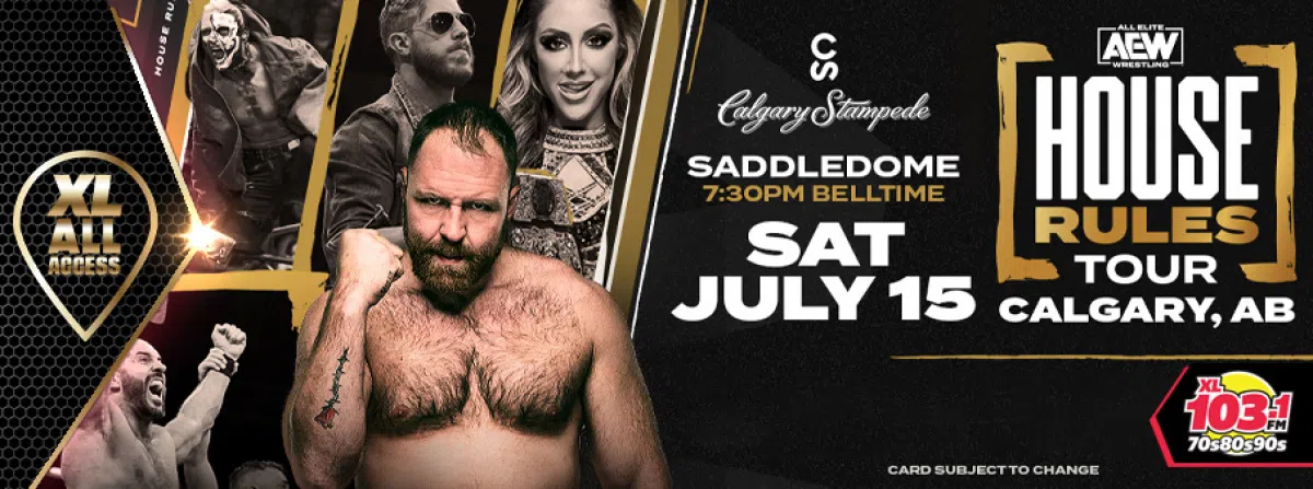 AEW: HOUSE RULES TOUR | XL 103 Calgary