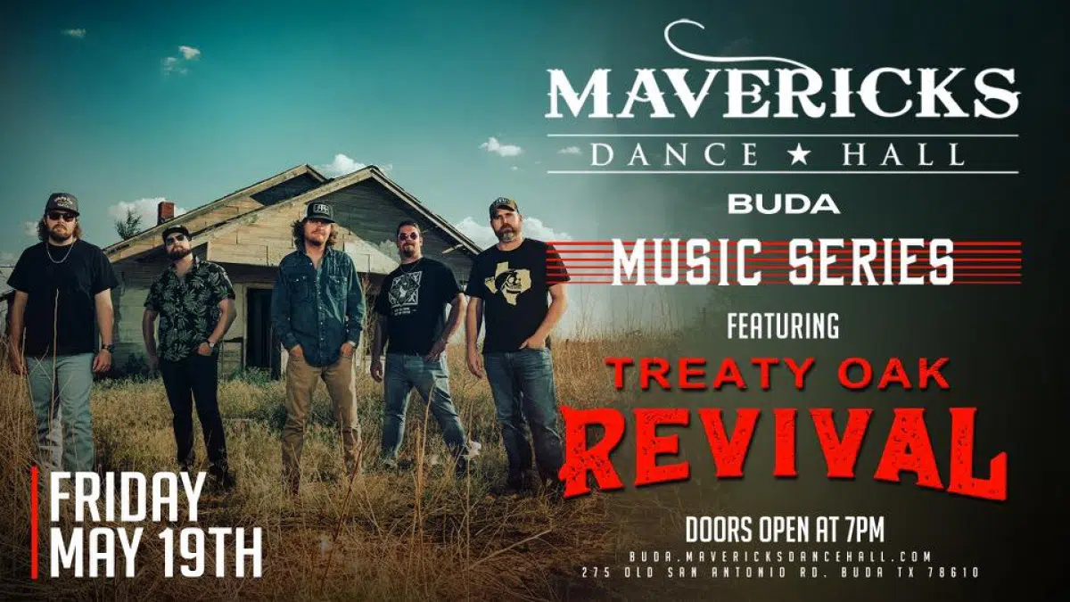 Enter to Win Tickets to Treaty Oak Revival at Mavericks Dancehall Buda ...