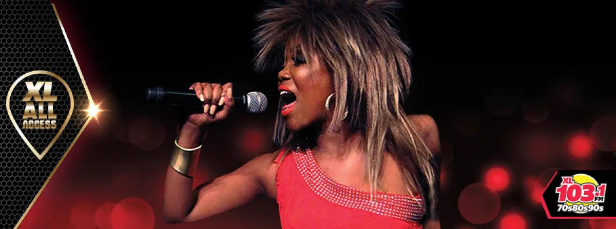 Win tickets to TINA Simply the Best | XL 103 Calgary