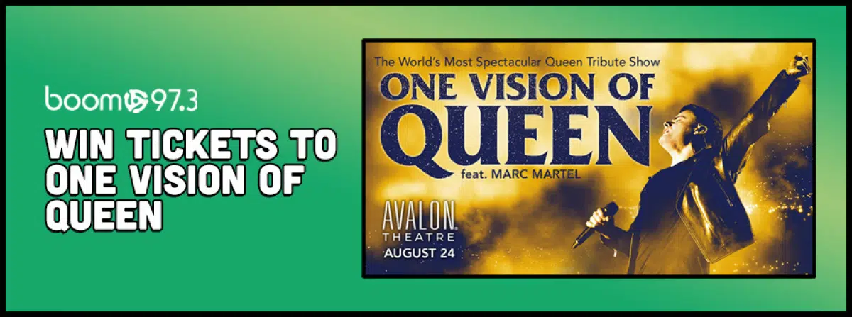 Win tickets to One Vision of Queen | boom 97.3 - 70s 80s 90s