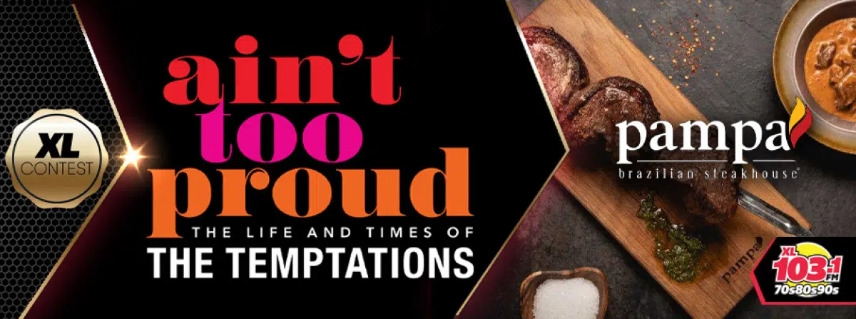 XL All Access: Ain't Too Proud & Pampa Brazilian Steakhouse | XL 103 Calgary