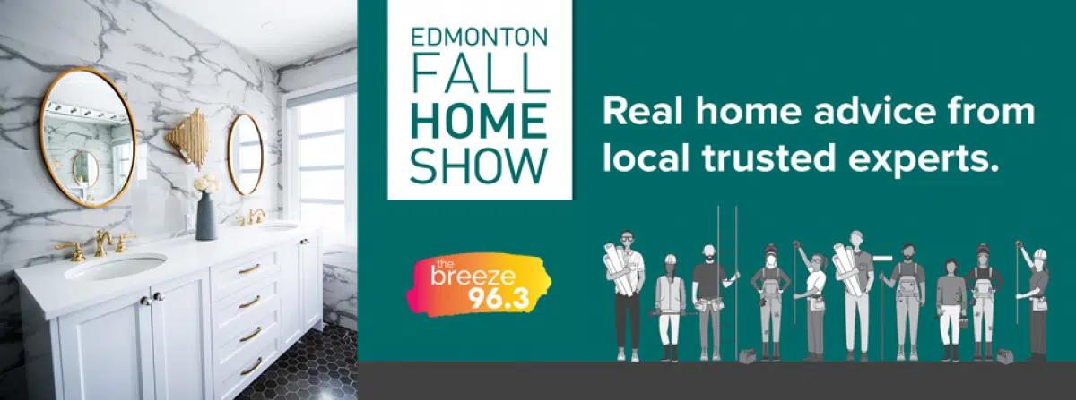 2023-10-10 Breeze Rewards: The Edmonton Fall Home Show | 96.3 The Breeze