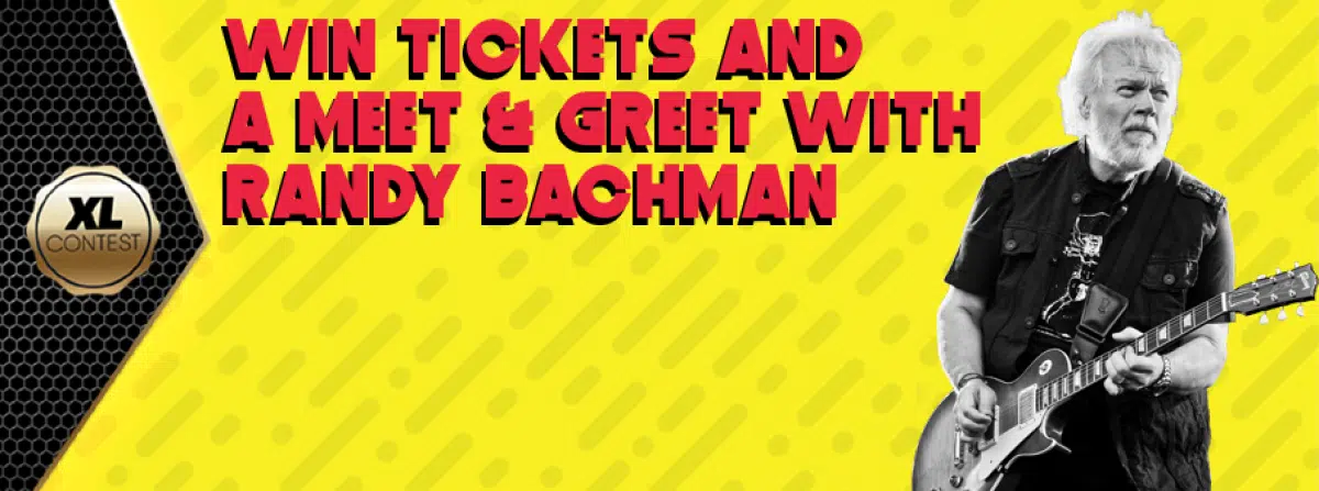 XL ALL ACCESS: Win a Randy Bachman VIP Experience! | XL 103 Calgary