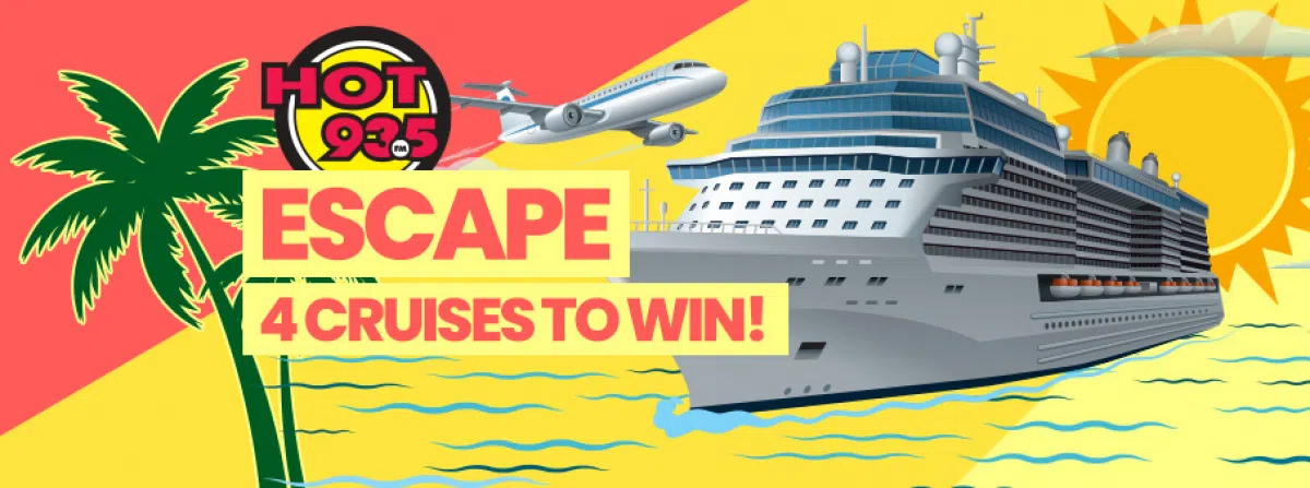 HOT Escape: Cruise Edition | HOT 93.5 - Sudbury's #1 Hit Music Station
