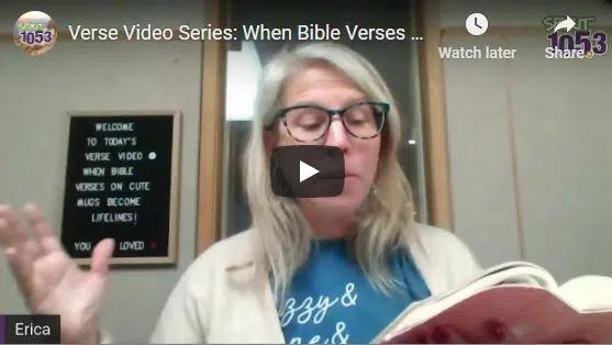 Verse Video: When Bible Verses Become Lifelines (Part 4) | SPIRIT 105.3