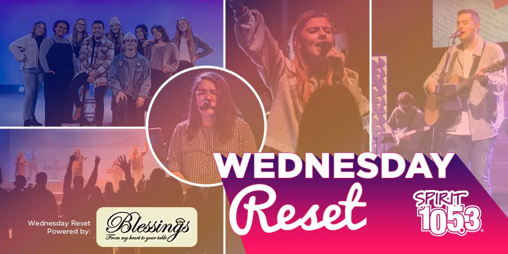 Wednesday Reset | SPIRIT 105.3