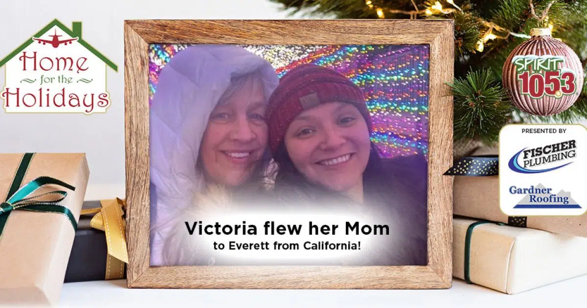 Home for the Holidays Winner 2: Victoria | SPIRIT 105.3