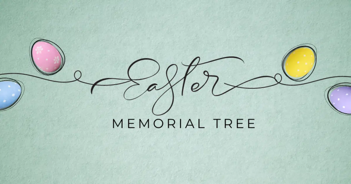 An Easter Memorial Tree To Remember Loved Ones | PRAISE 106.5