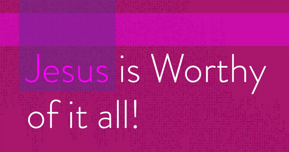 Jesus is Worthy of it All! | PRAISE 106.5