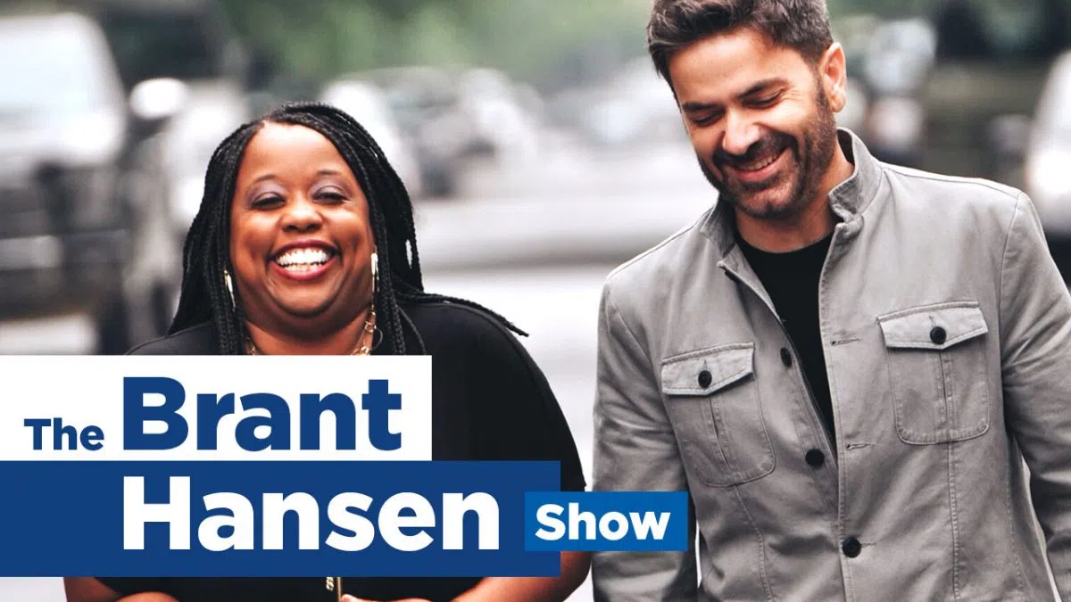 The Brant Hansen Show | PRAISE 106.5