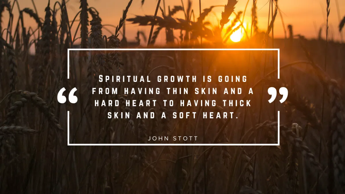 John Stott Quote on Spiritual Growth | PRAISE 106.5