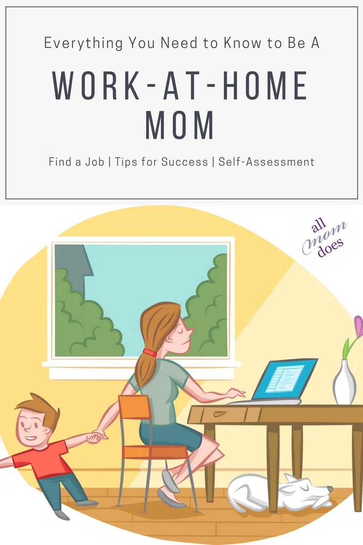 If You Dream of Being a Work-at-Home Mom, Here’s Everything You Need to ...