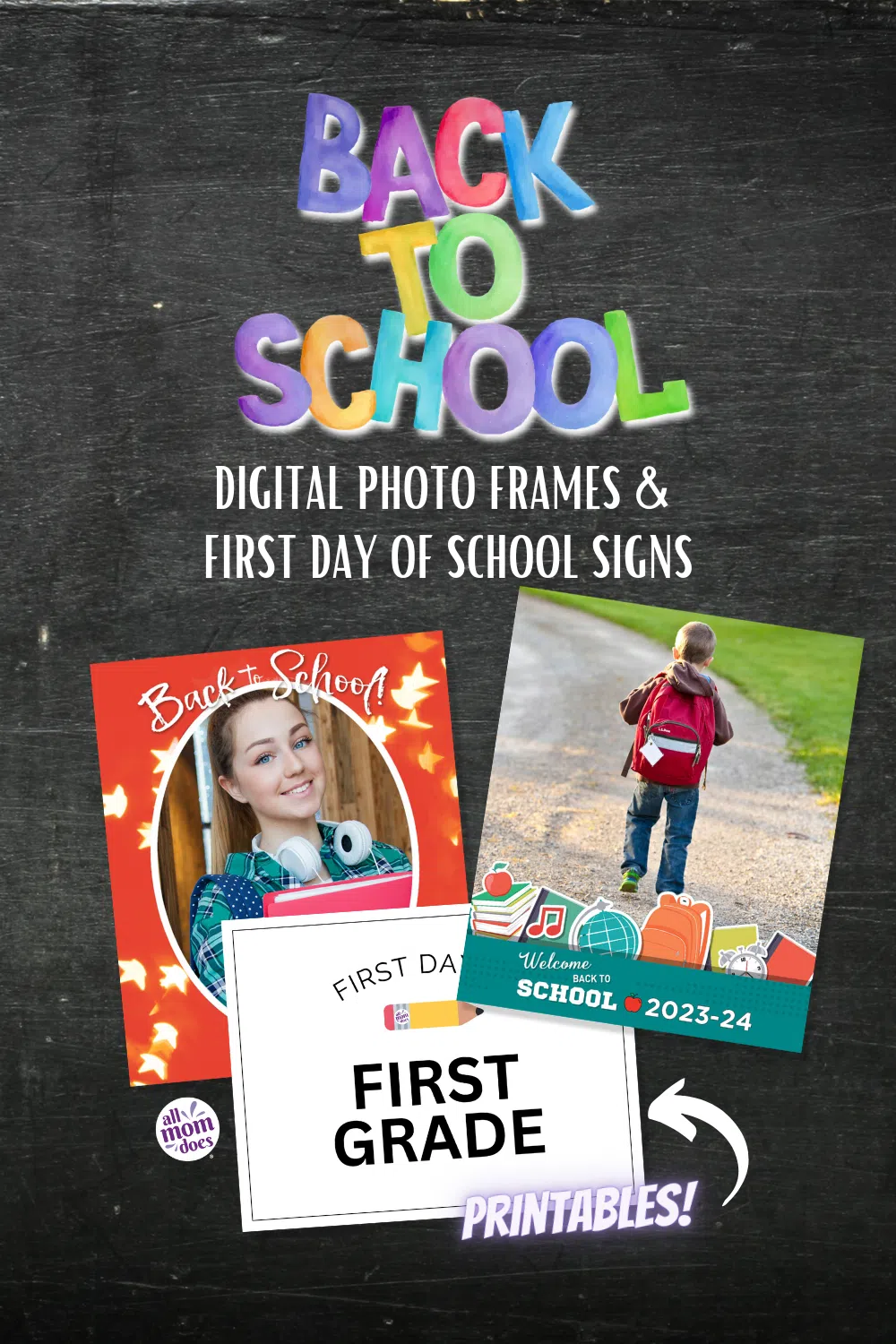 Back to School Digital Photo Frames and First Day of School Signs ...