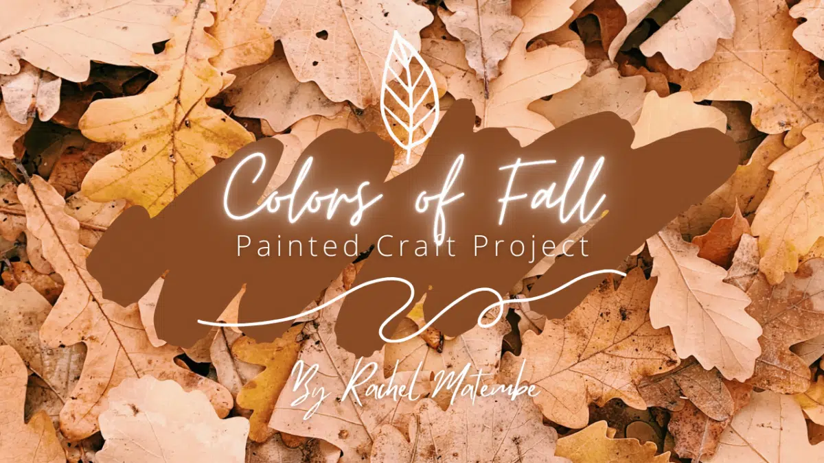 Colors of Fall Painted Craft Project | AllMomDoes
