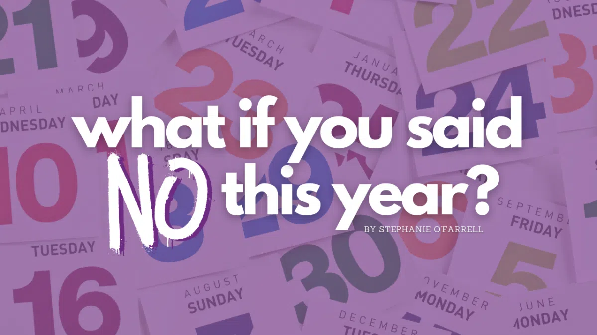 What If You Said No This Year? | AllMomDoes