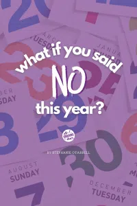 What If You Said No This Year? | AllMomDoes