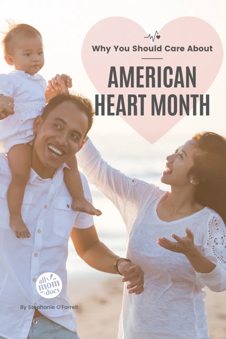 Why You Should Care About American Heart Month | AllMomDoes
