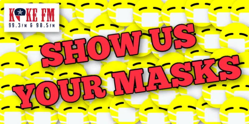 PHOTO GALLERY: Show Us Your Masks | KOKE FM