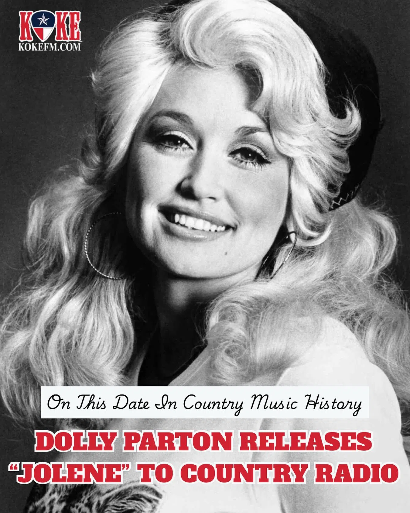 52 Years of “Jolene”: Dolly Parton’s Timeless Tale of Love, Envy, and Red Hair | KOKE FM