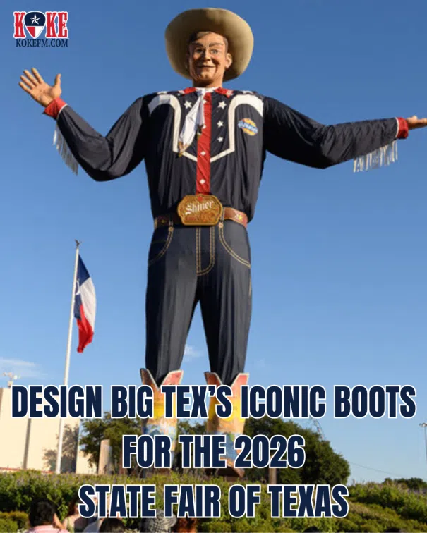 Design Big Tex’s Iconic Boots For The 2026 State Fair of Texas | KOKE FM