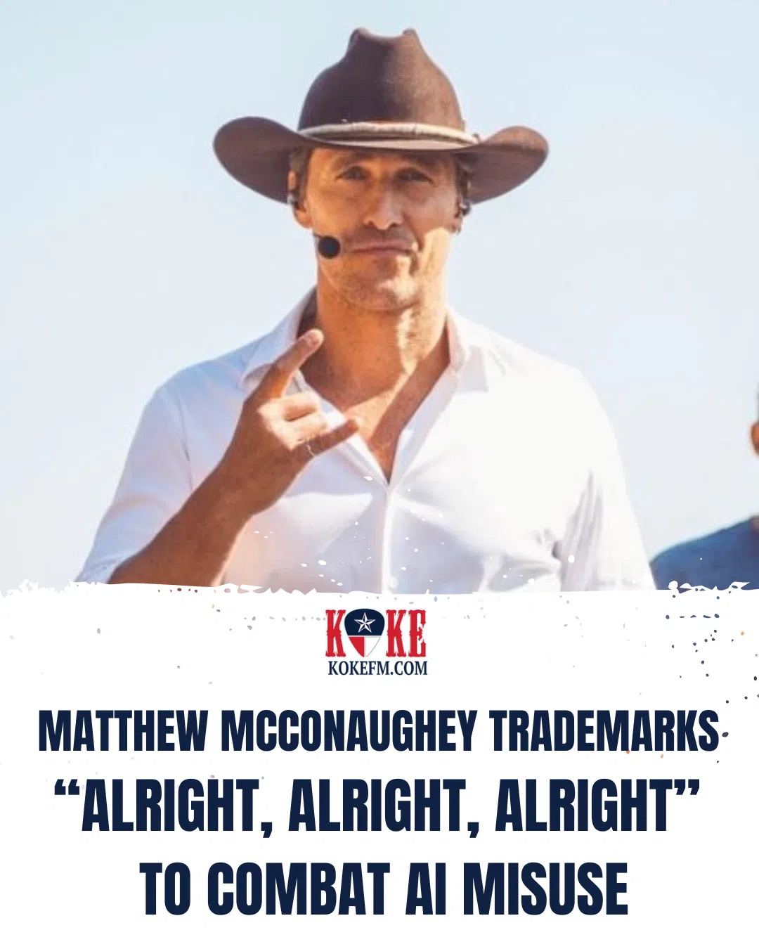 Matthew McConaughey Trademarks “Alright, Alright, Alright” to Combat AI ...