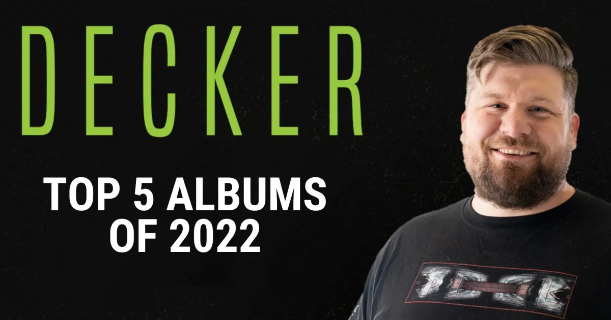 Decker’s Top Five Albums of 2022 | Razor 94.7 104.7 - The Cutting Edge ...