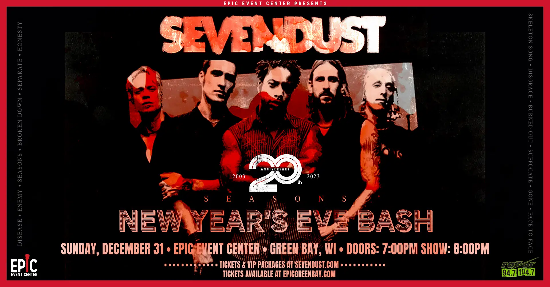 CONTEST: Sevendust at EPIC Event Center NYE Bash | Razor 94.7 104.7 ...