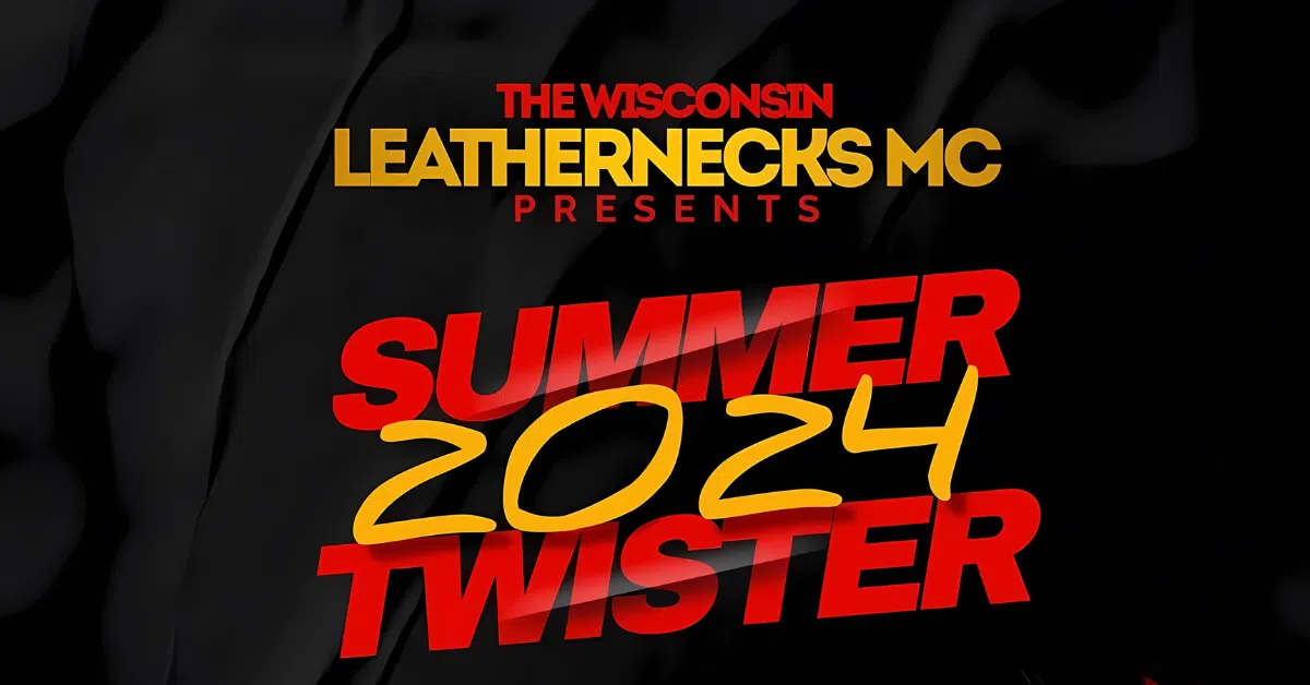 CONTEST: Leathernecks MC Summer Twister 2024 | Razor 94.7 104.7 - The ...