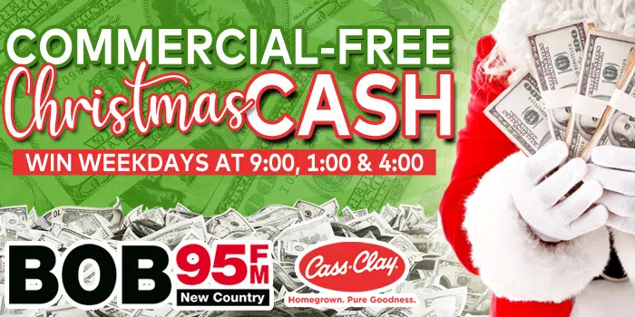Commercial Free Christmas Cash | Bob 95 FM