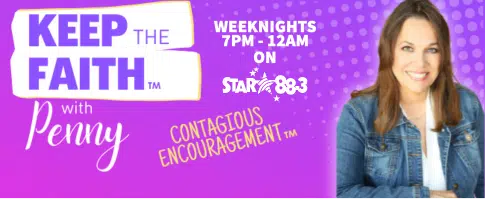 Keep the Faith with Penny – God Adores Broken People | STAR 88.3
