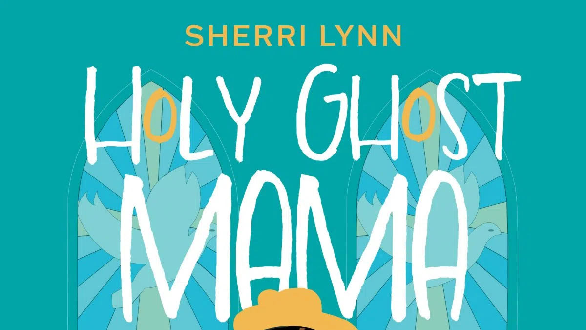 Sherri Lynn: Holy Ghost Mama | STAR 88.3