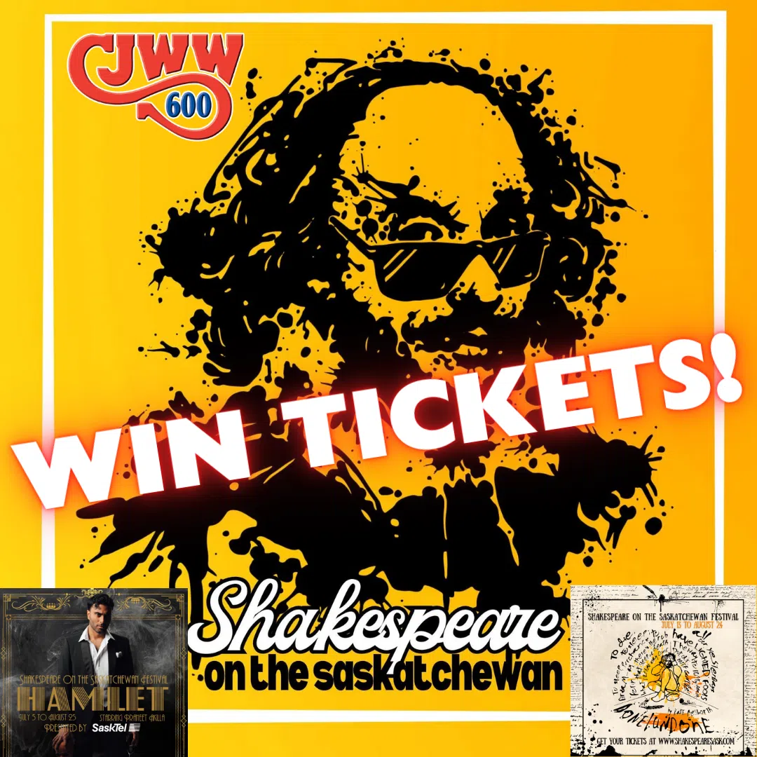 Shakespeare on the Saskatchewan | Country 600 CJWW