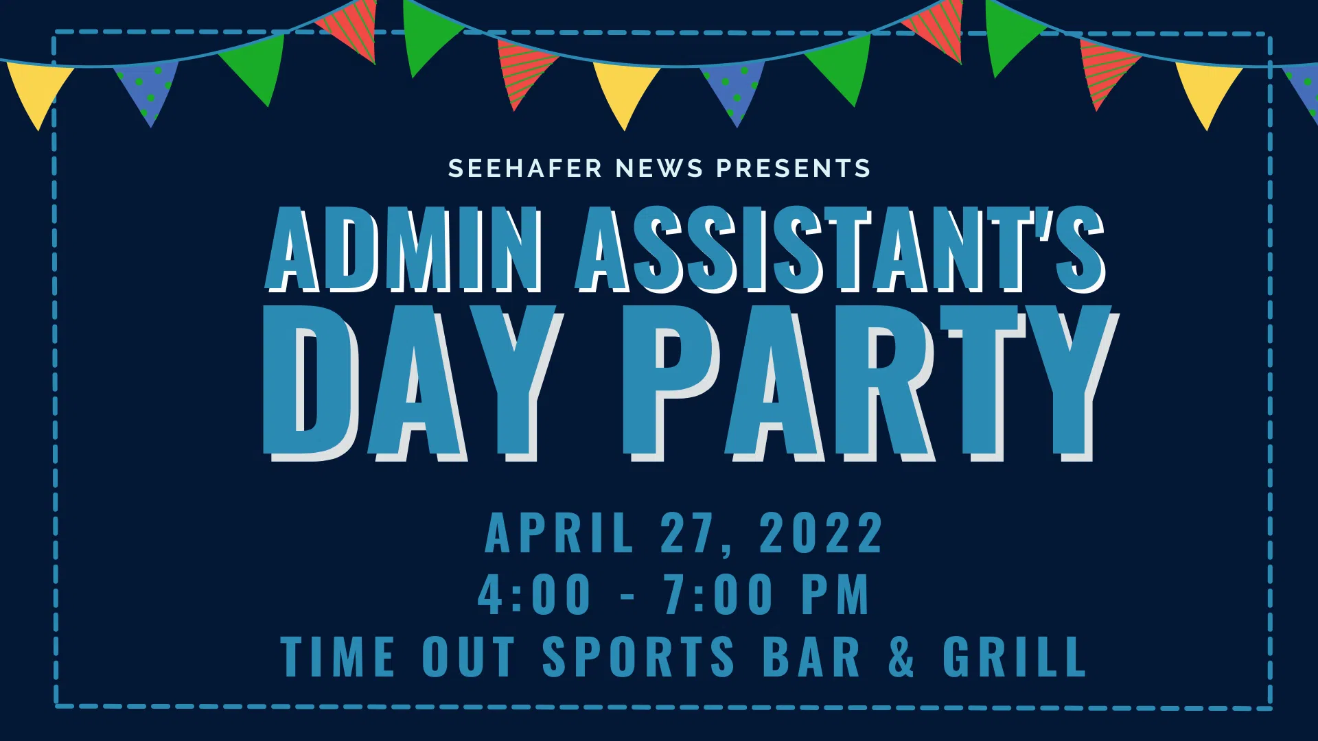 Seehafer News Hosts Administrative Assistant’s Day Party Today ...