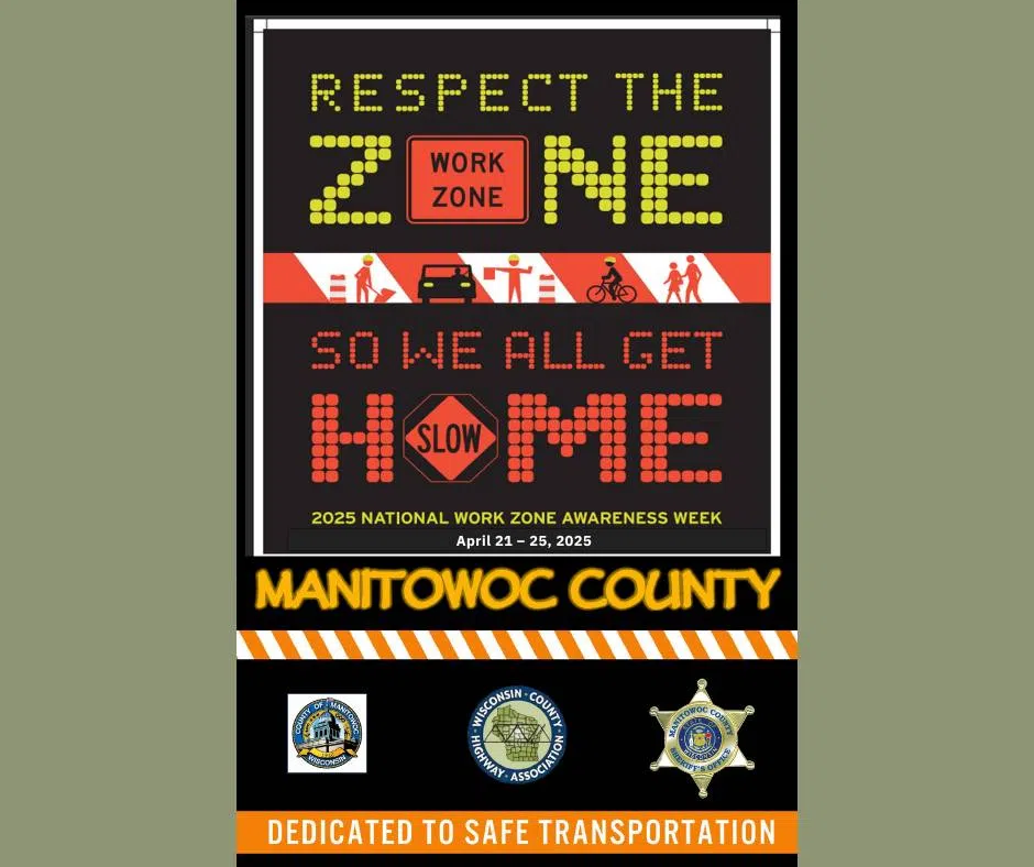 Manitowoc County Sheriff’s Office Recognizes National Work Zone ...