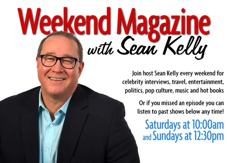 Weekend Magazine | CJBQ 800 am