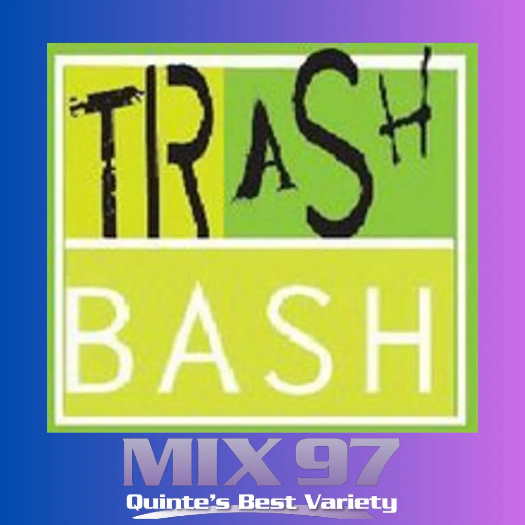 Quinte Trash Bash | Mix 97