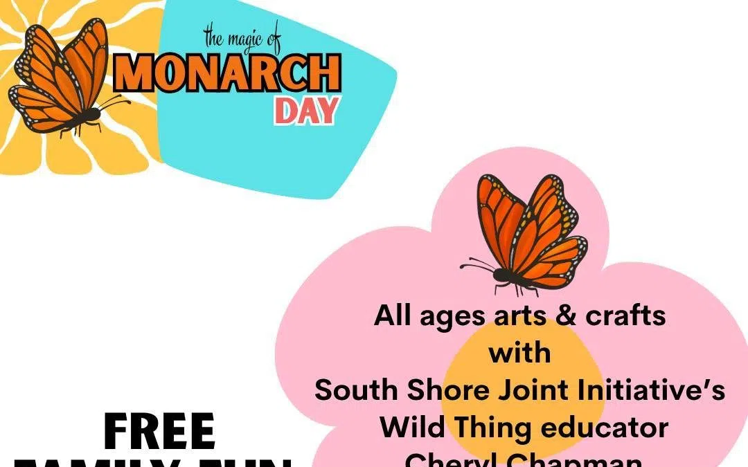 Celebrate the Monarch butterfly July 26 | Green Quinte