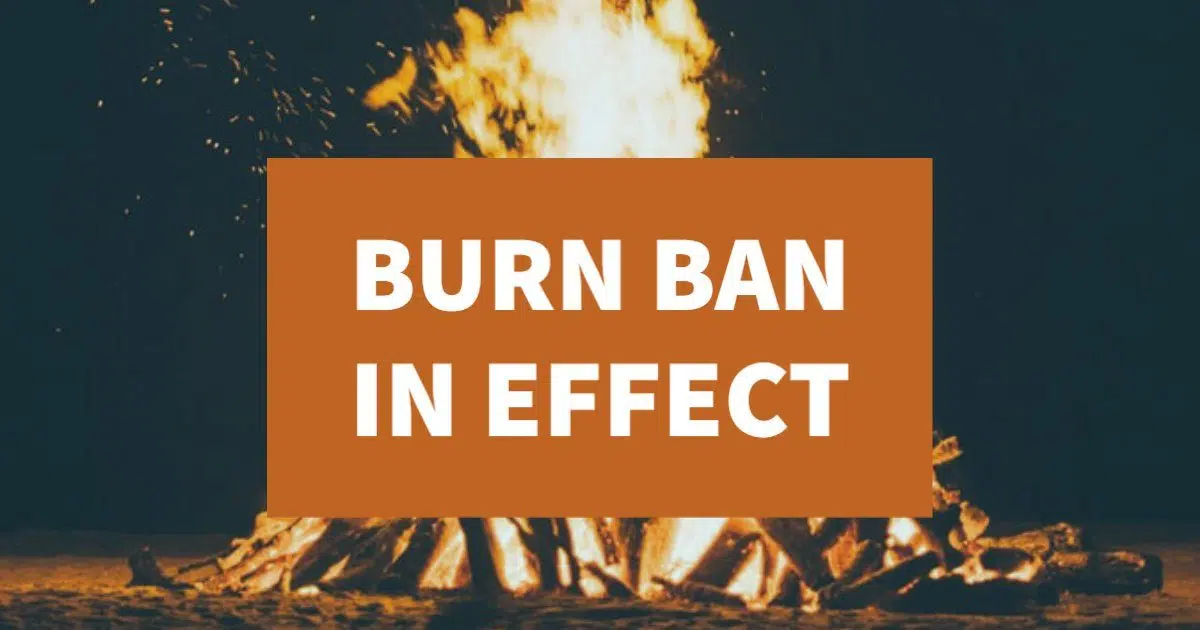 Burn ban in Northumberland County | Quinte News