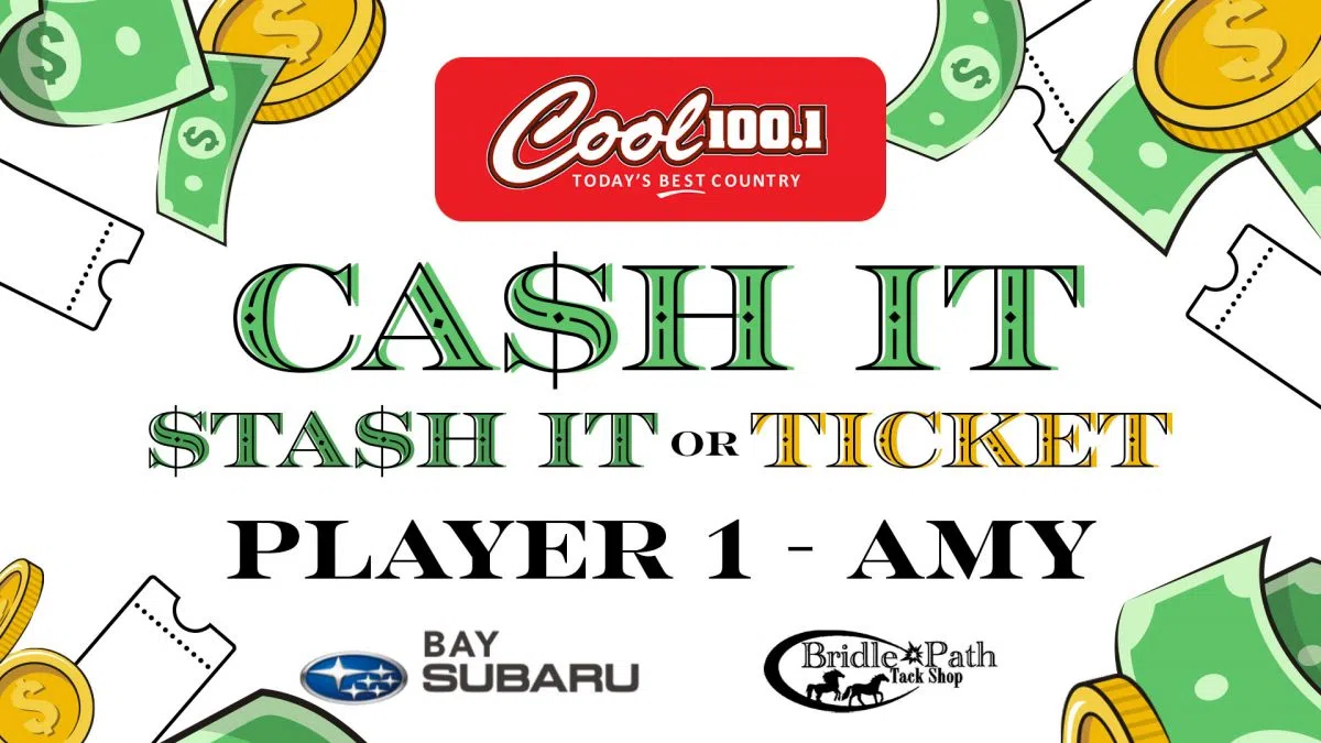 Cash it, Stash it, or Ticket • Player 1 – Amy | Cool 100.1 FM