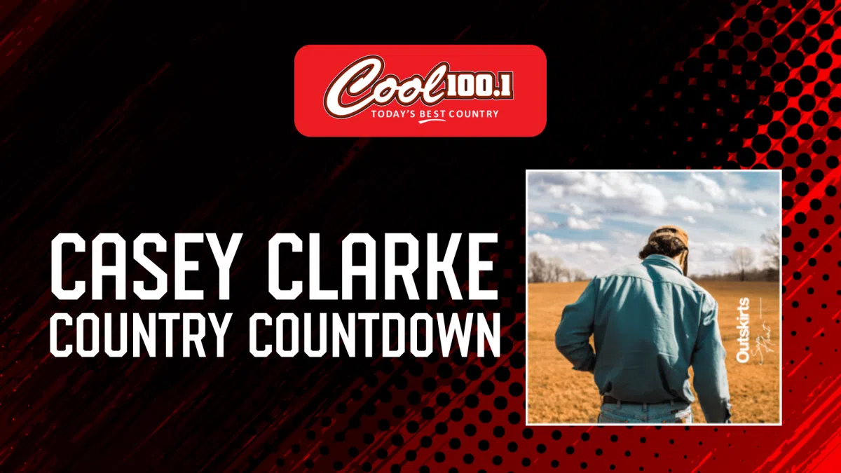 Casey Clarke Country Countdown ~ May 17th, 2024 | Cool 100.1 FM