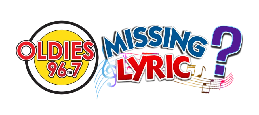 OLDIES 96.7 Missing Lyric | PTBO Today
