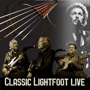 COMMUNITY SPOTLIGHT: Classic Lightfoot Live! brings the late singer’s ...