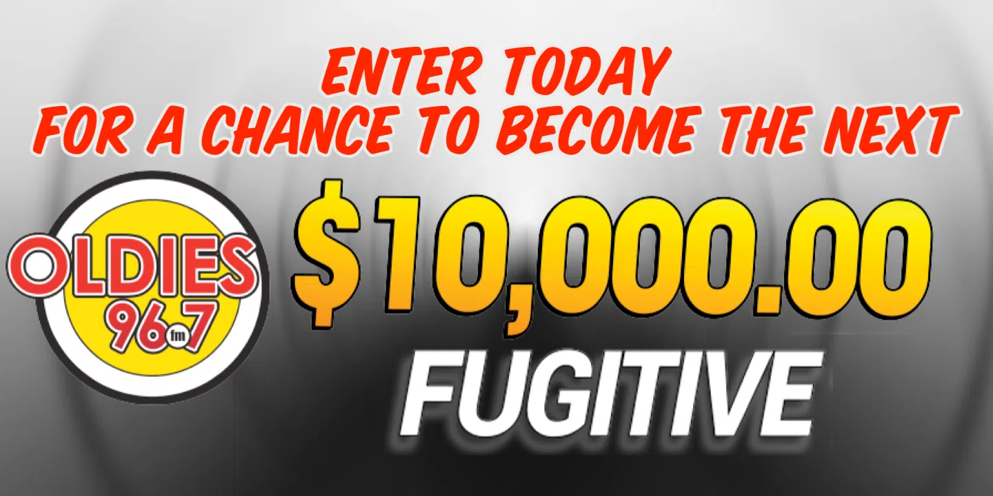 Oldies 96.7 Fugitive | PTBO Today