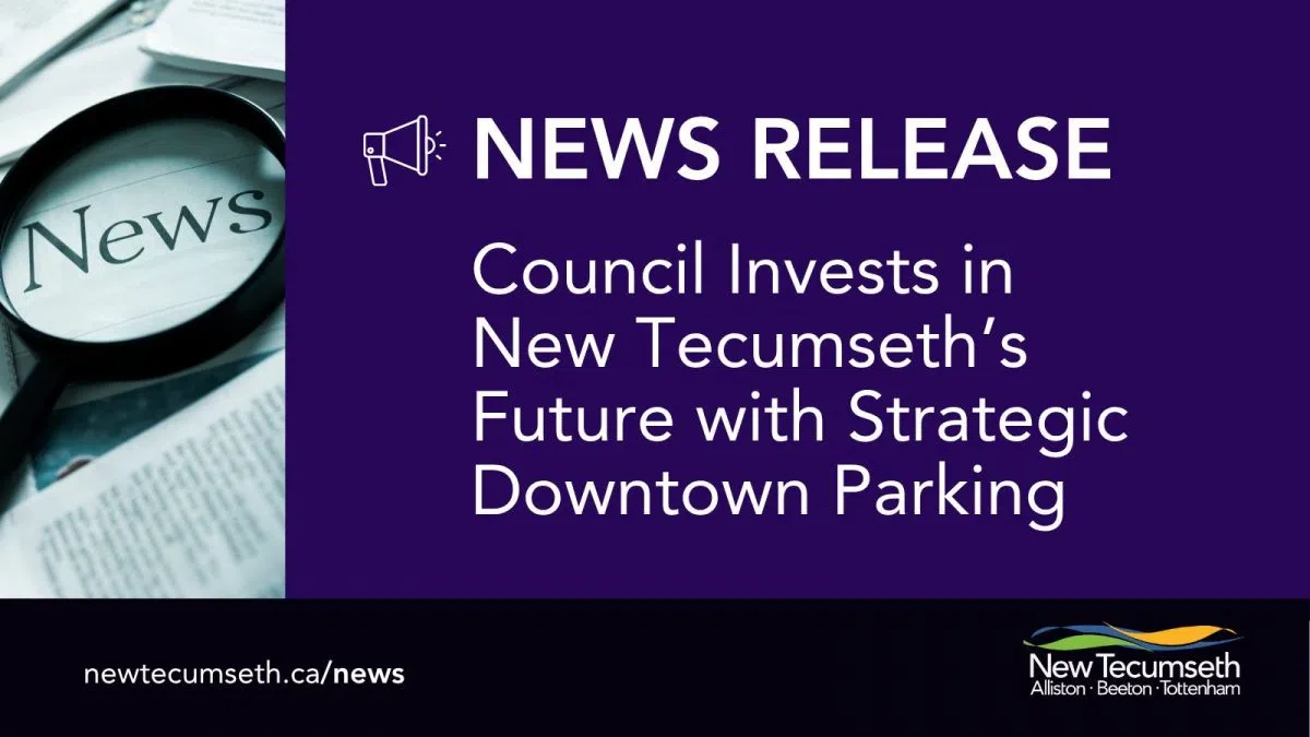 Council Invests in Downtown Tottenham Parking | FM92 South Simcoe Today