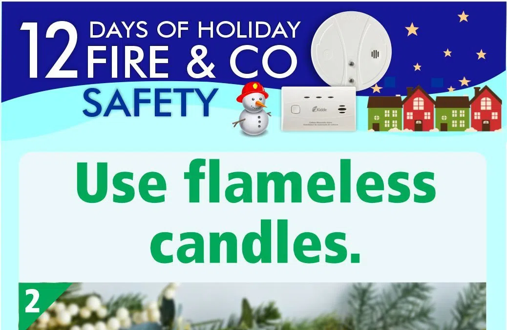 Day #2 of the 12 Days of Holiday Fire & CO Safety Tips | 94.1 St ...