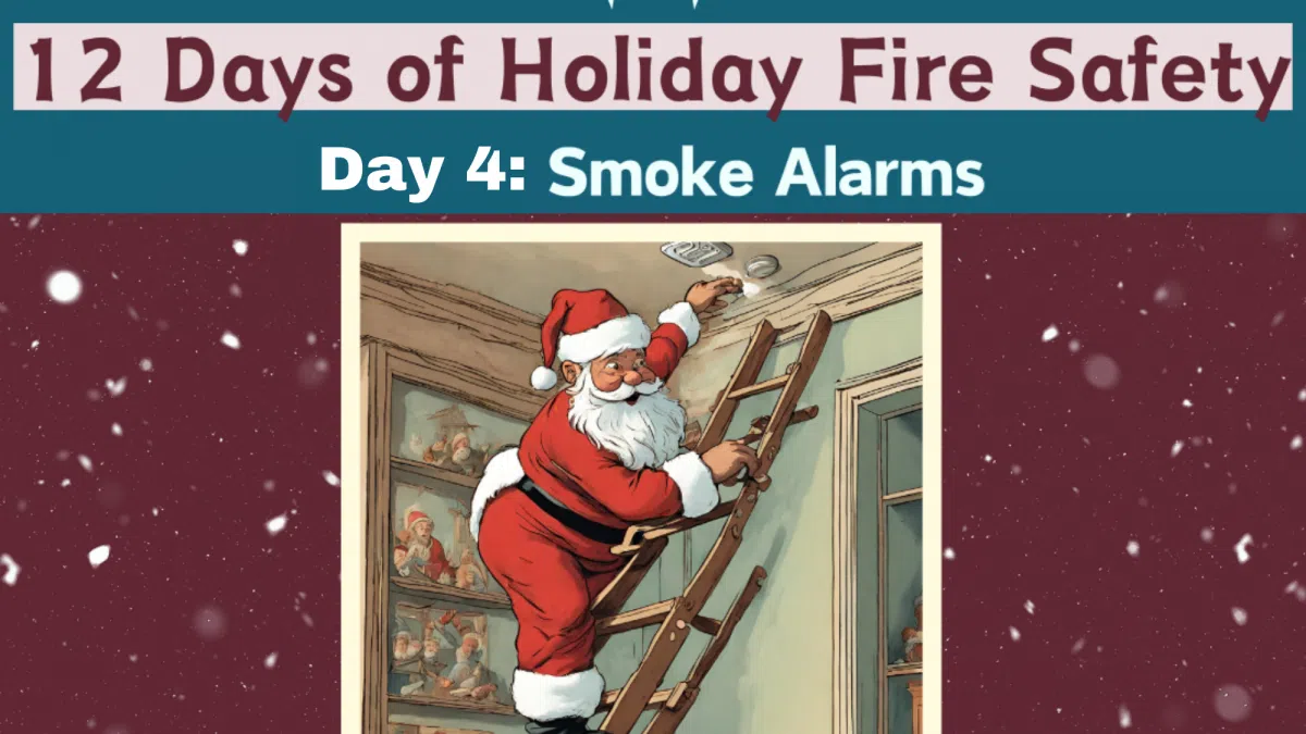 Day #4 of the 12 Days of Holiday Fire & CO Safety Tips | 94.1 St ...
