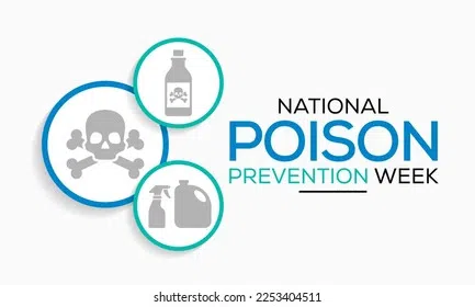 Stay safe, stay aware: Check for Poisons during National Poison ...